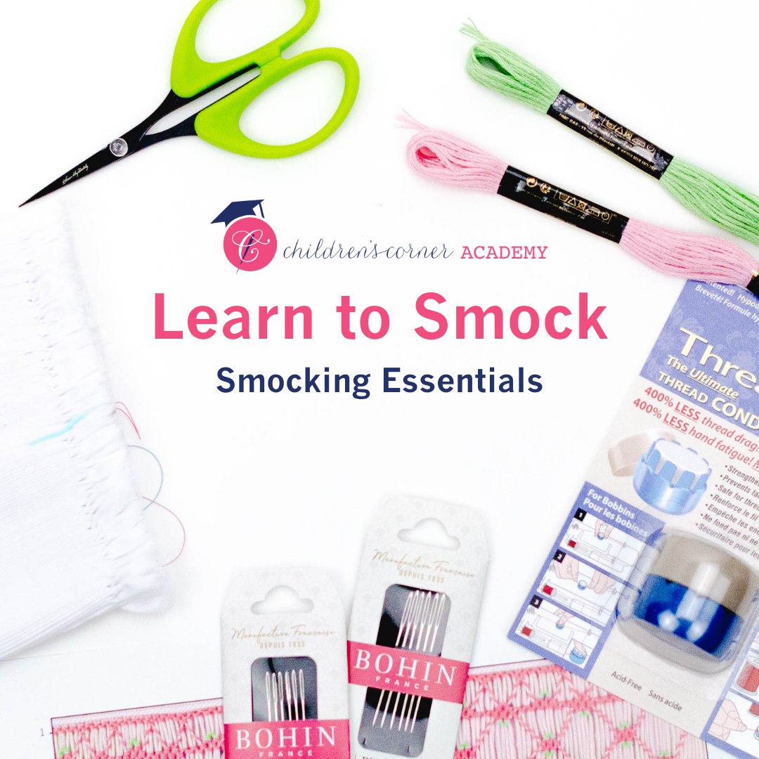 Essential Smocking Notions – Children's Corner Store